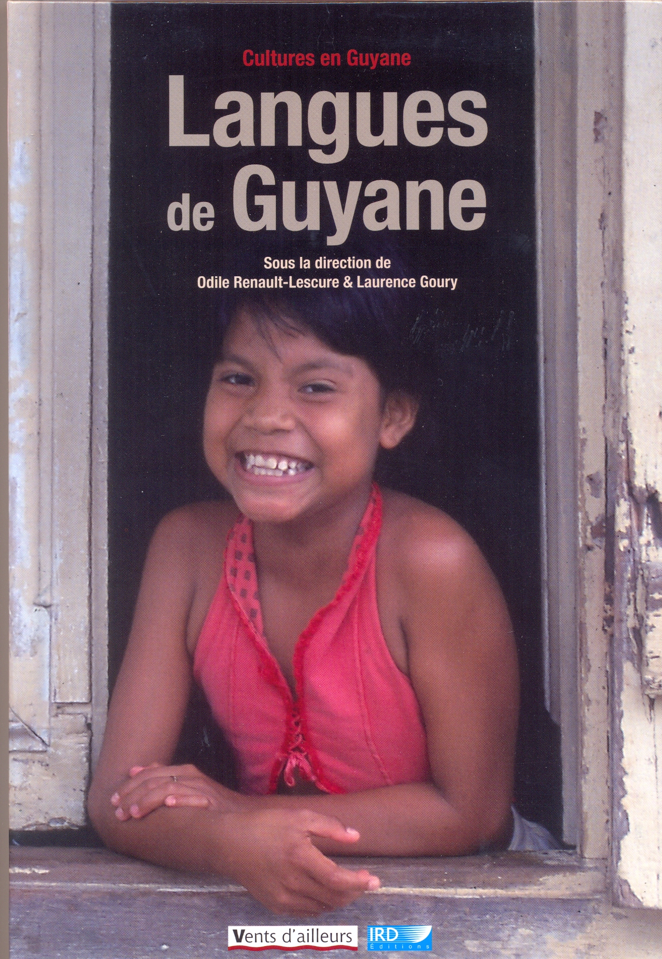 Langues de guyane - - (EAN13 : 9782709916790) | IRD Editions