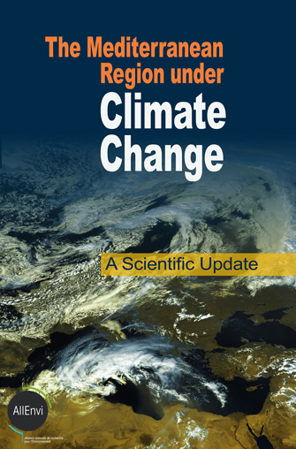 The Mediterranean Region under Climate Change - A Scientific Update ...