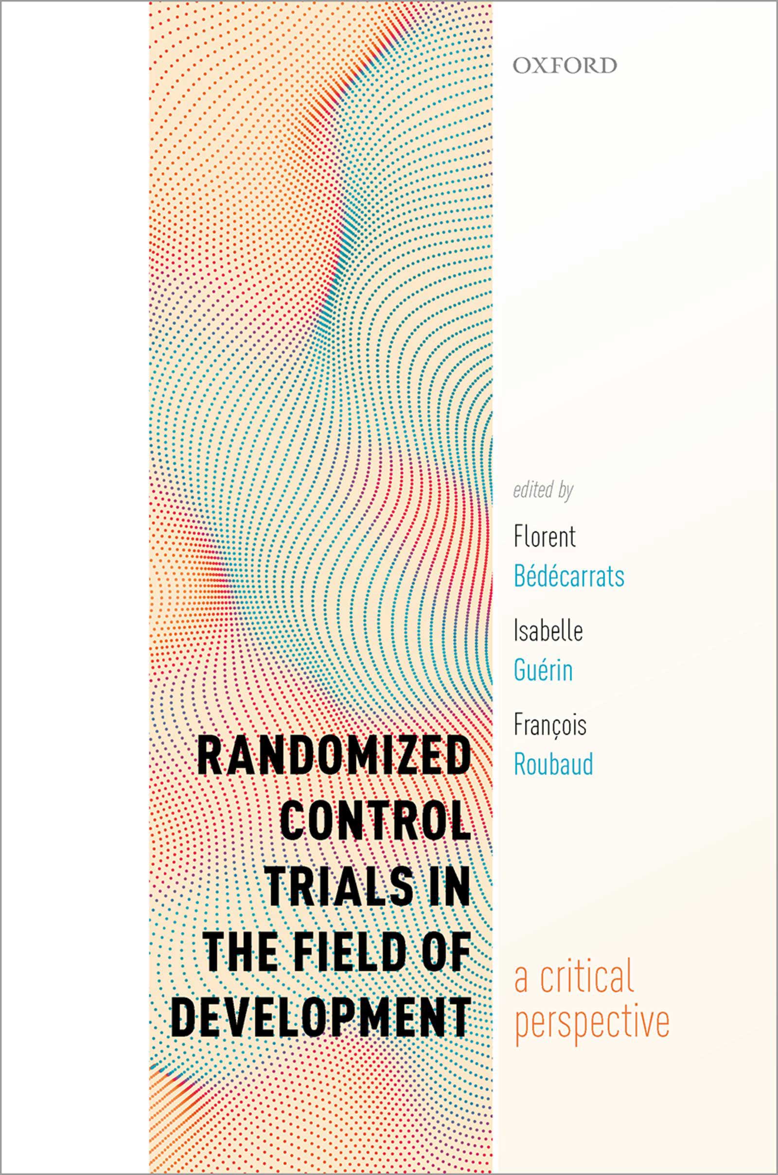 Randomized control trials in the field of development - A critical ...