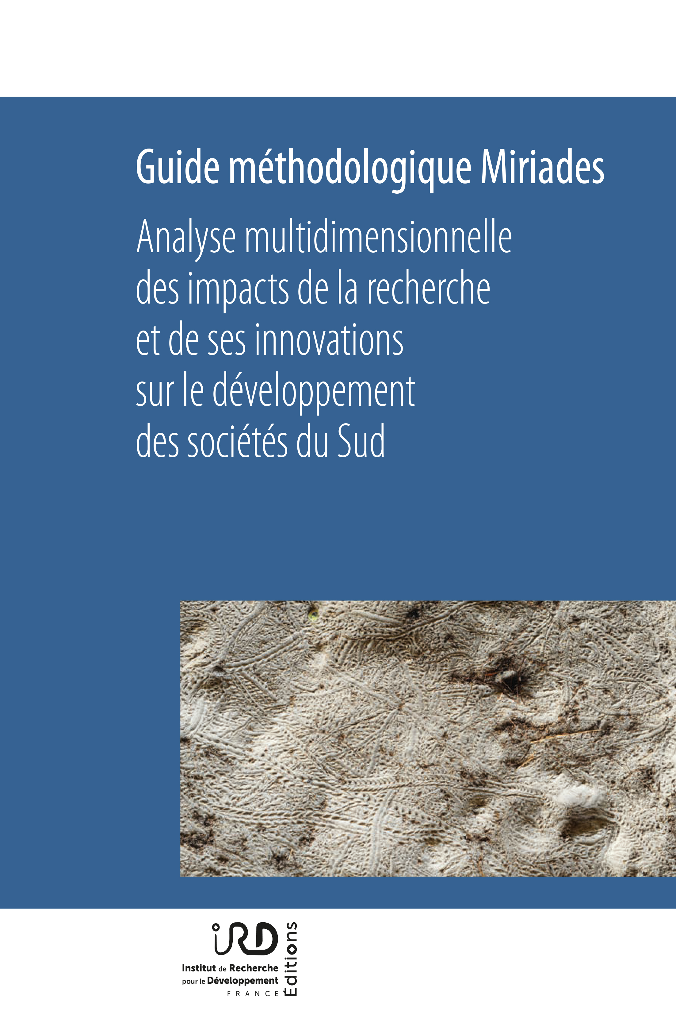 Guide méthodologique Miriades - Analyse multidimensionnelle des impacts ...