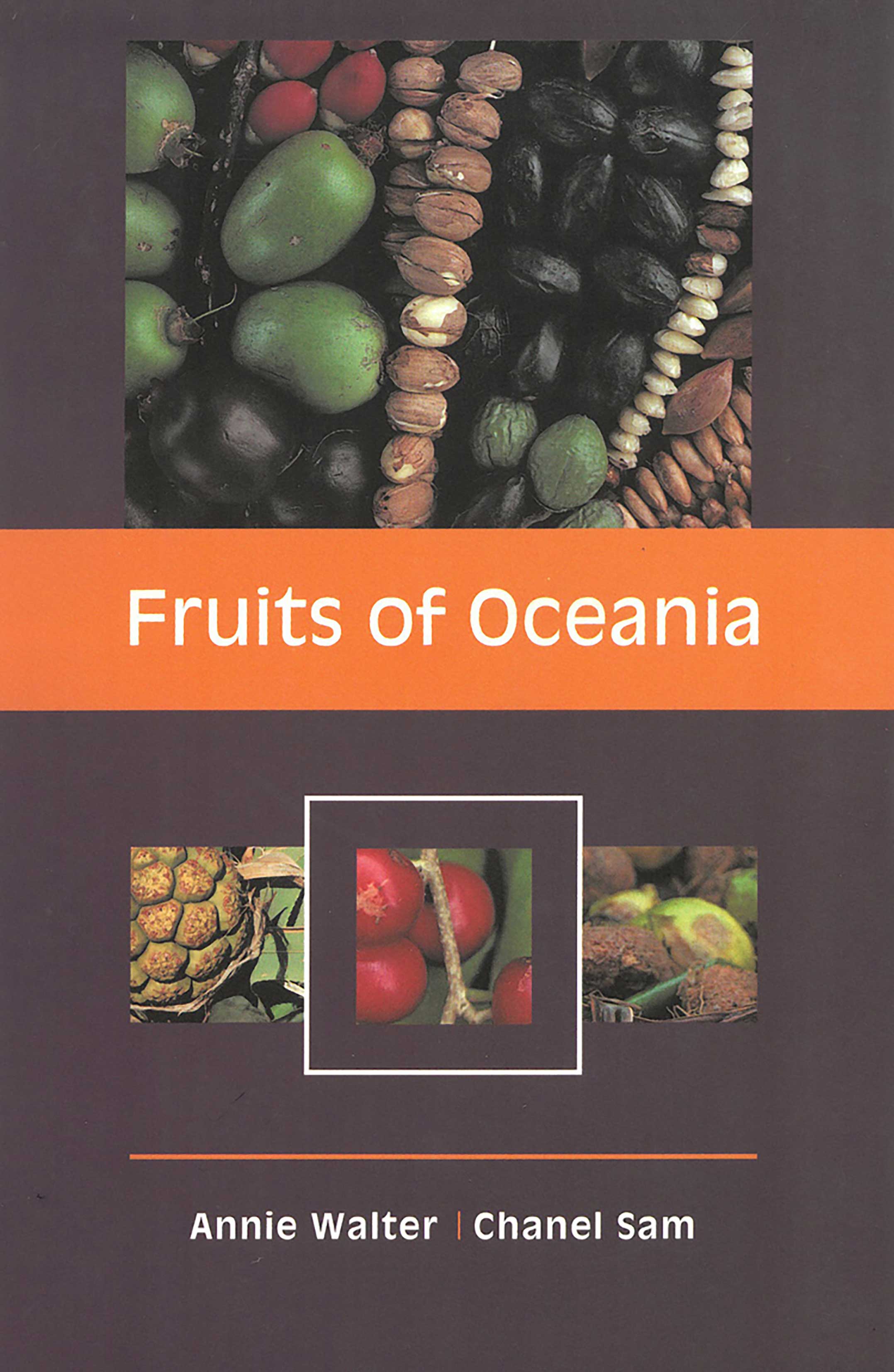 Fruits of Oceania - - Annie Walter, Chanel Sam (EAN13 : 1000000064650 ...